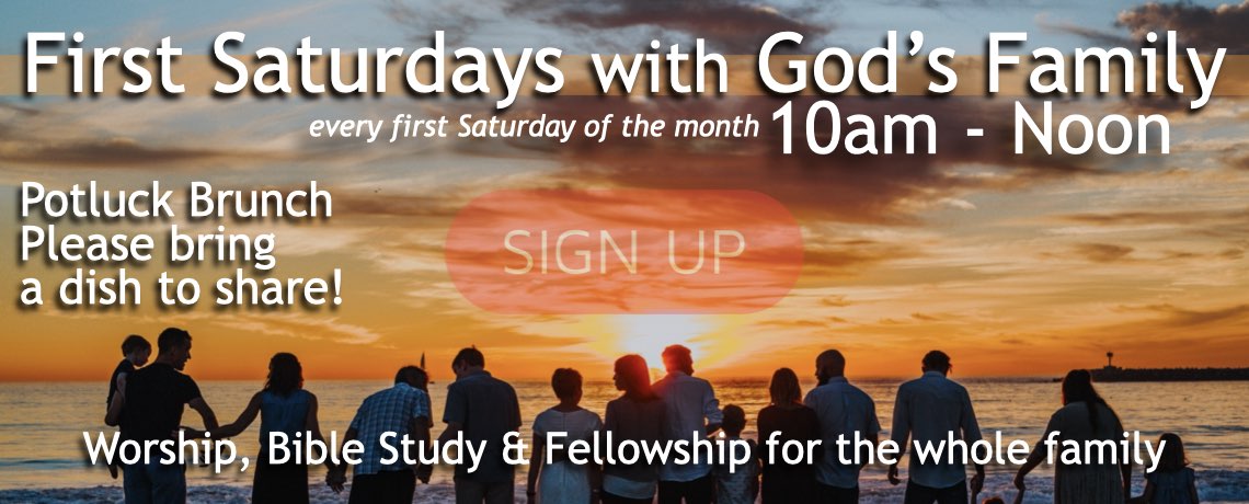 First Saturday with God’s Family